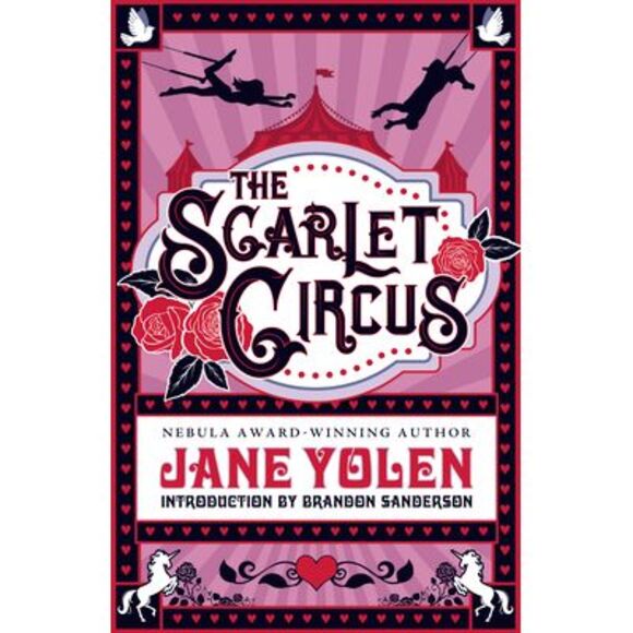 Jane Yolen | Other | The Scarlet Circus Jane Yolen | Poshmark